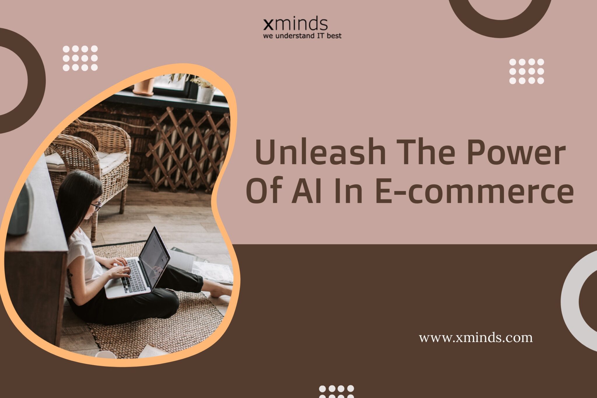 Revolutionize Your E-commerce Strategy with AI | Xminds