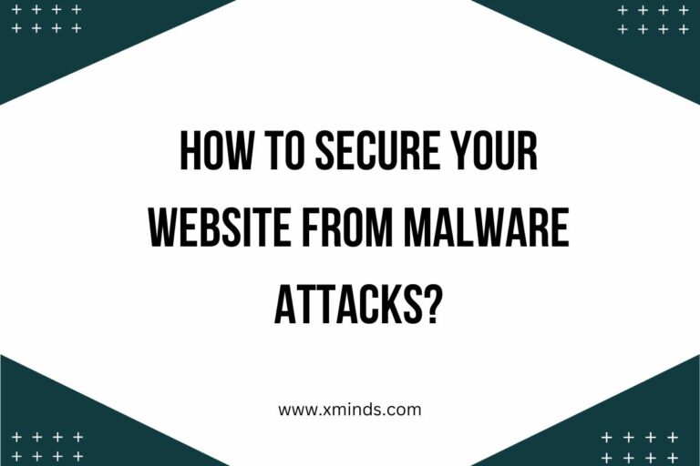 How To Secure Website From Malware Attacks Best Practices To Follow